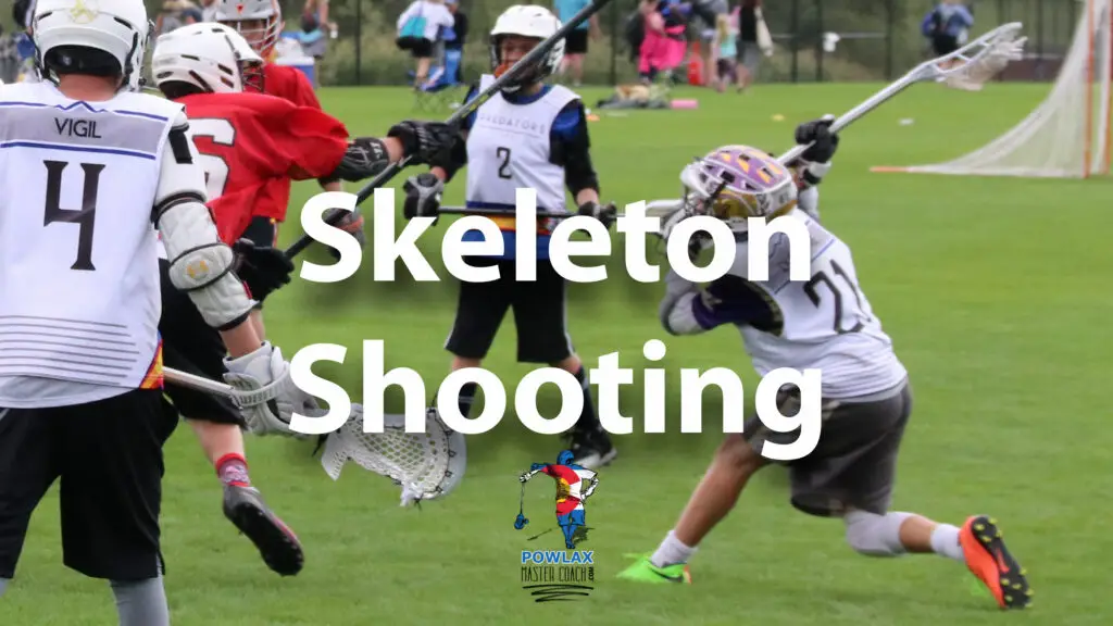 Skeleton Shooting – POWLAX