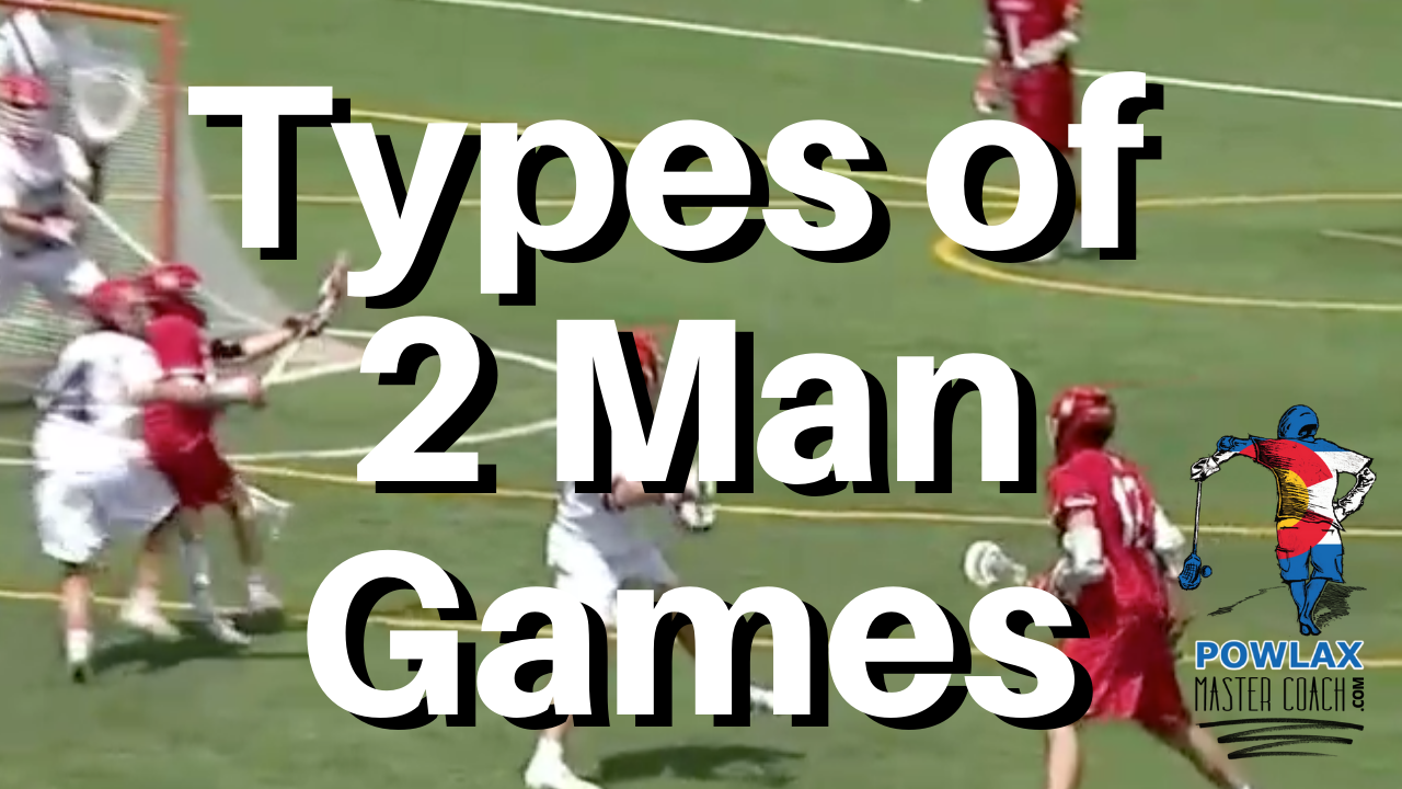 Types of 2 Man Games – POWLAX Master Coach